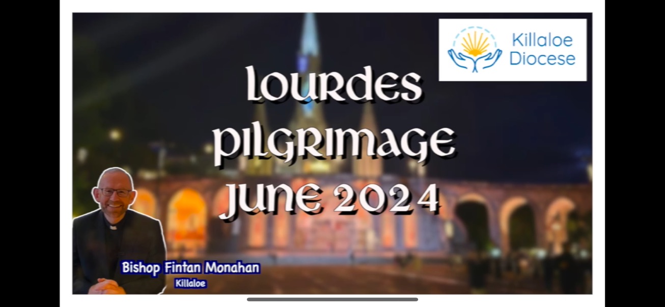 Highlights of Lourdes Summer Pilgrimage 2024 - Killaloe Diocese