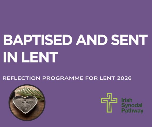 Baptised and Sent for Lent - Killaloe Diocese